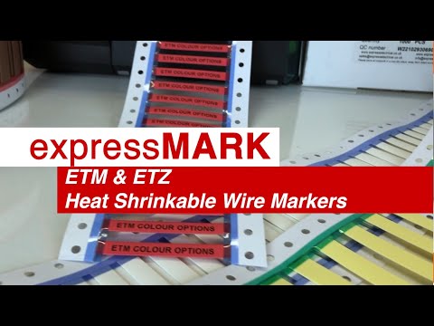 expressMARK ETM and ETZ Heat Shrinkable Wire Markers