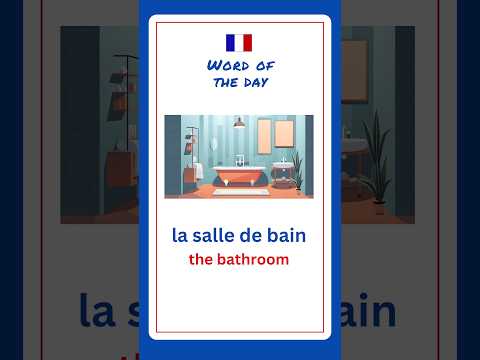 How To Say Bathroom In French | French For Beginners