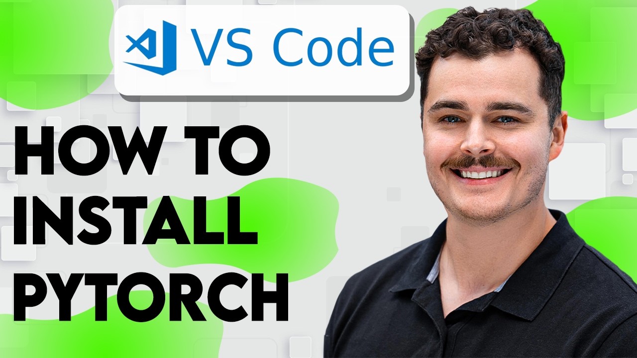 How To Install Pytorch In VS Code [2026 Guide]
