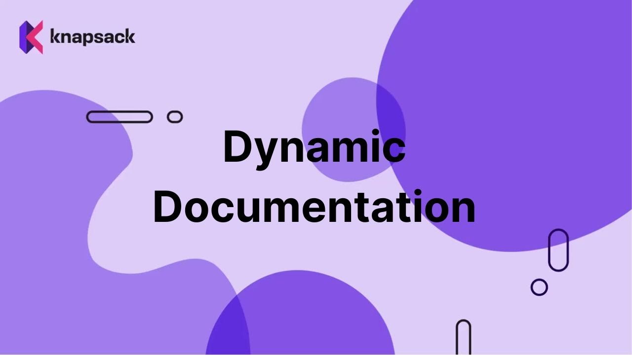 Knapsack Features | Dynamic Documentation