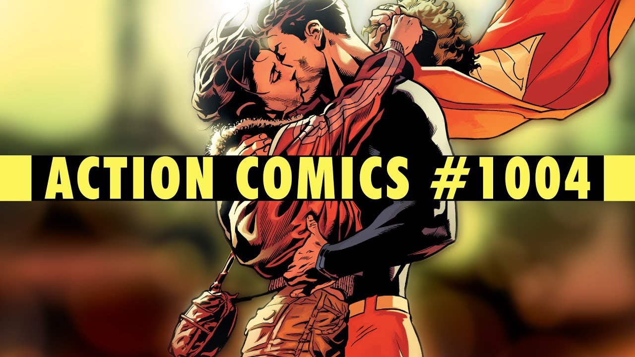 Lois & Clark | Action Comics #1004 Review