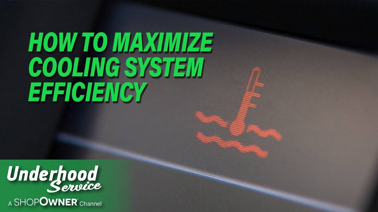 How to Maximize Cooling System Efficiency