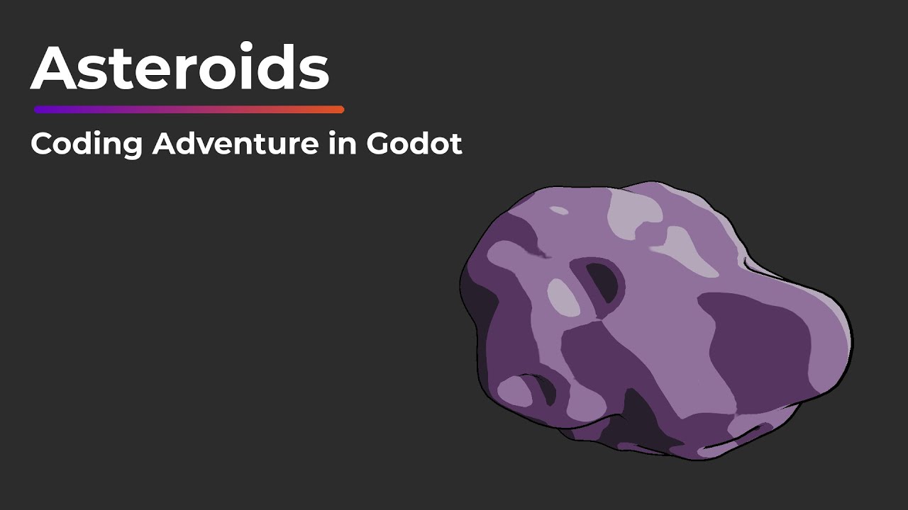 Asteroids: Coding Adventure in Godot