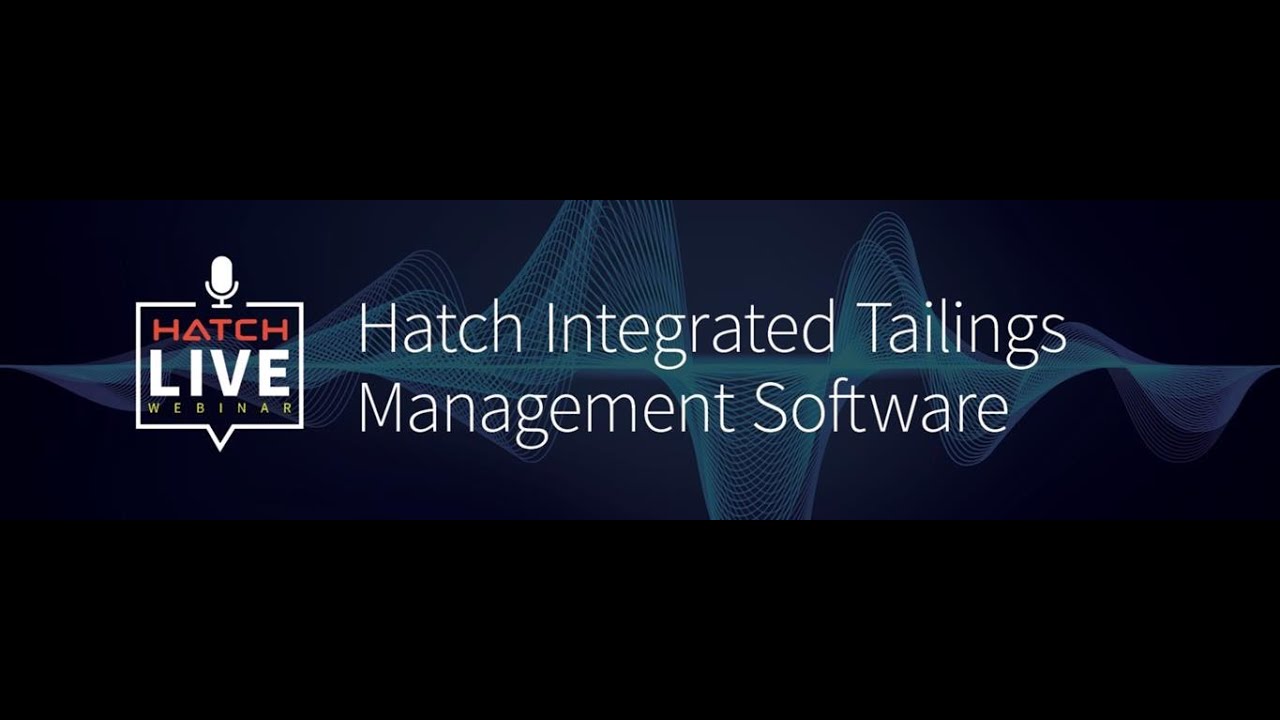 Webinar: Hatch Integrated Tailings Management