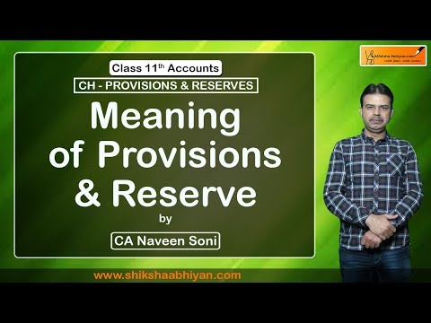 Meaning of Provisions & Reserve