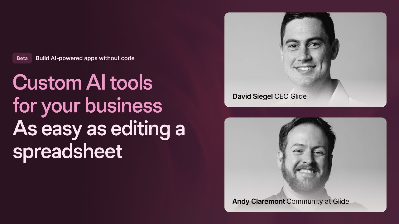 Replay: Glide AI Live Demo with CEO David Siegel | Glide Next