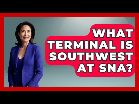 What Terminal Is Southwest At SNA? - Air Traffic Insider