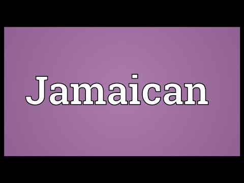 Jamaican Meaning