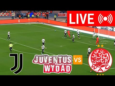 🔴LIVE : Juventus vs Wydad | FIFA Club World Cup Full Match Live Streaming Today