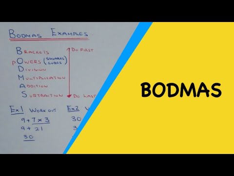 What is BODMAS. Brackets, Powers, Division, Multiplication, Addition and Subtraction.