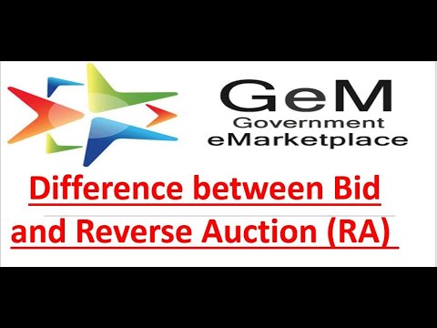 Difference between Bid and Reverse Auction (RA) on GeM ( Goverment E Marketplace)