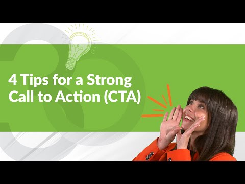 4 Tips for a Strong Call to Action (CTA)