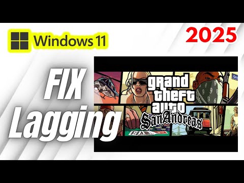 How to Fix Lag in GTA San Andreas PC | 2025 Full Guide