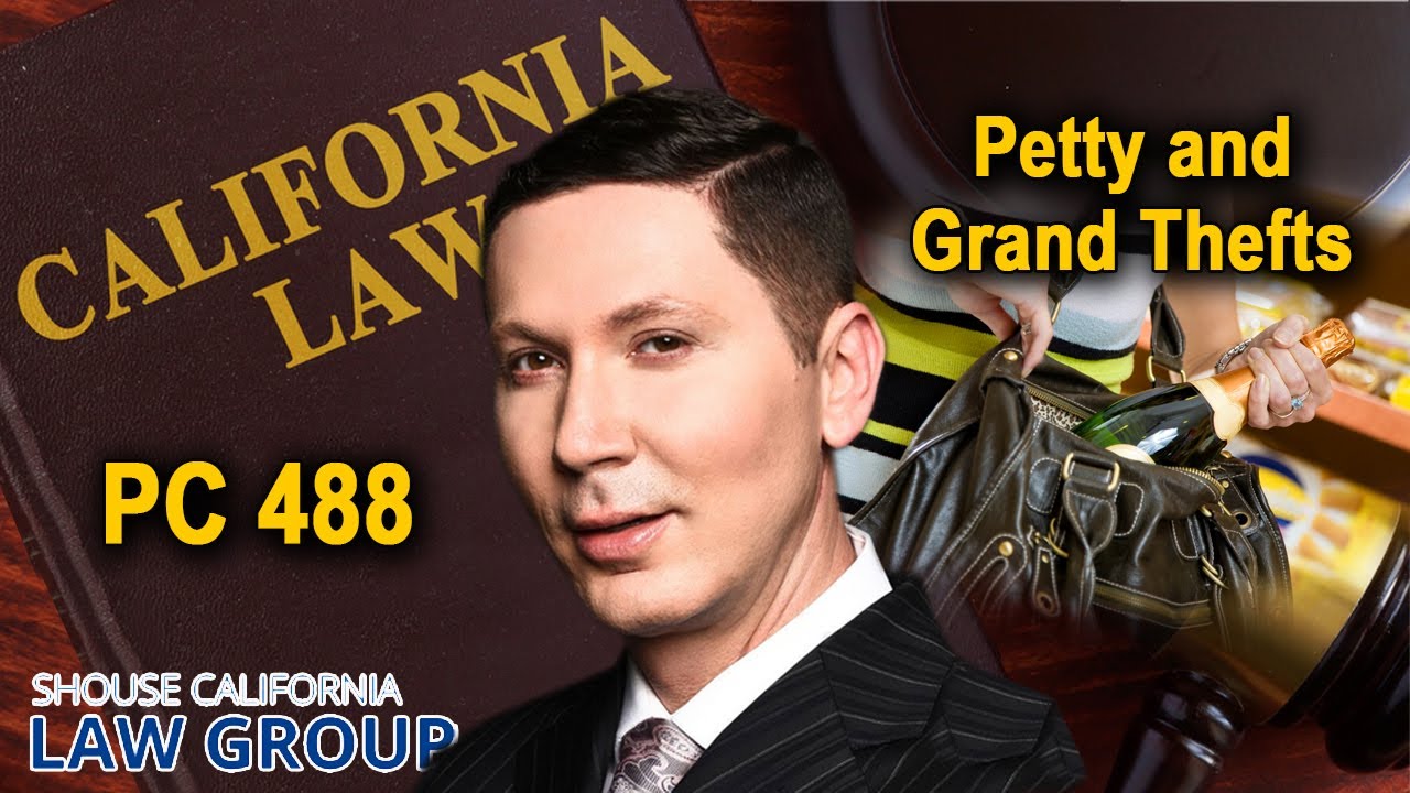 Penal Code 488 PC -- The crime of 