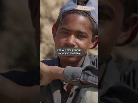 I saw modern day slavery in Pakistani brick kilns