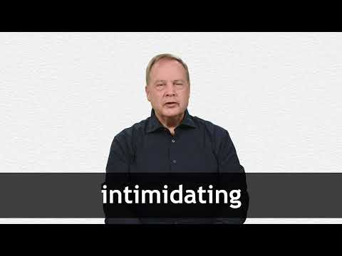 How to pronounce INTIMIDATING in American English
