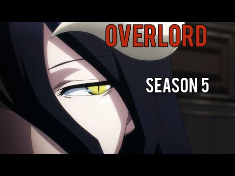 OVERLORD SEASON 5 RELEASE DATE UPDATES...