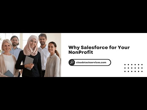 Why Salesforce Nonprofit Success Pack