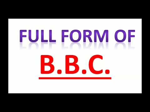 BBC , full form of BBC