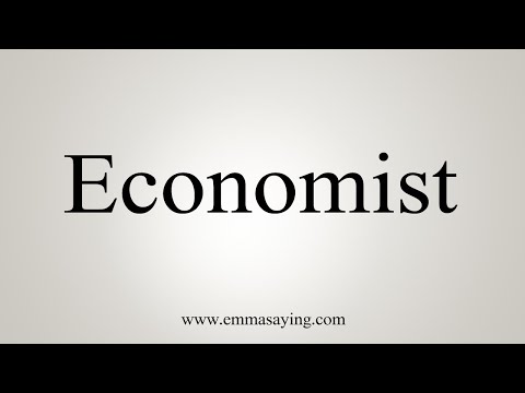 How To Say Economist