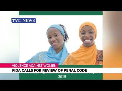 Violence Against Women: FIDA Calls For Review Of Penal Code