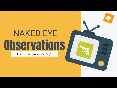 Naked eye observations | Astronomy | தமிழ் | Storyboard