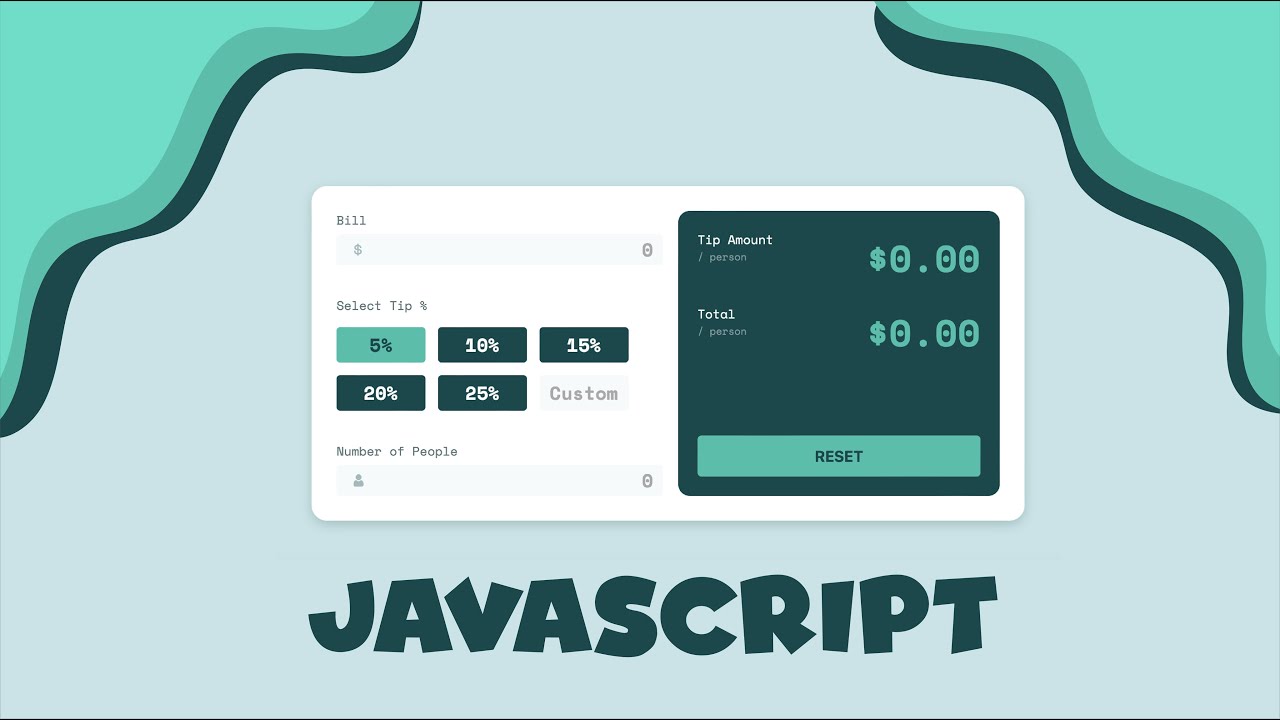 Tip Calculator Part Two Javascript - Frontend Mentor