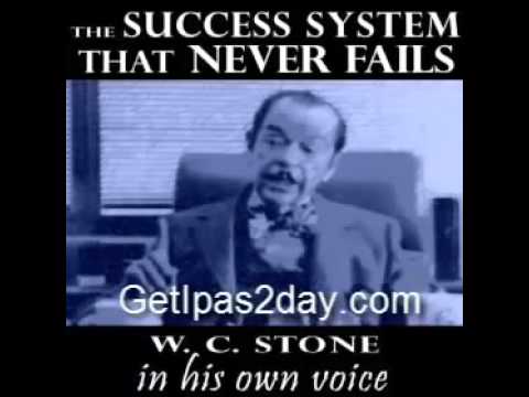 W Clement Stone The Success System That Never Fails