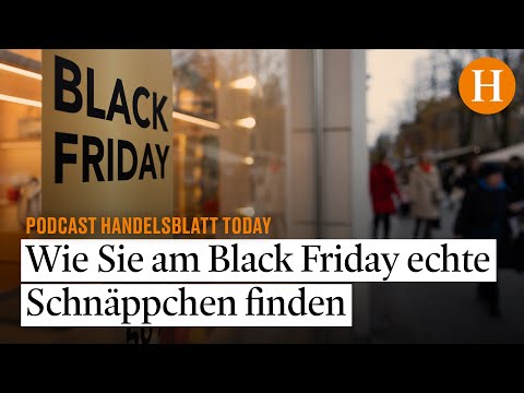 Black Friday: Wie Sie echte Schnäppchen finden – und falsche entlarven / Hohe Zinsen könnten Bank...
