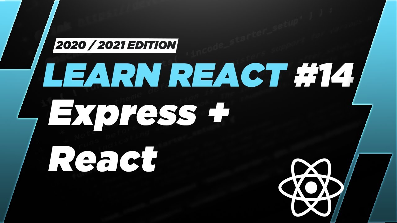 Learn React #14: Connect React to Express (useEffect and Redux Saga Examples)