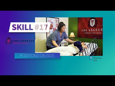 LACC - CNA Skill #17 - Positions on Side
