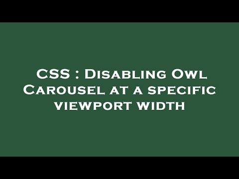 CSS : Disabling Owl Carousel at a specific viewport width