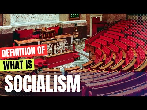 Meaning Of SOCIALISM | Definition of SOCIALISM and What Is SOCIALISM?