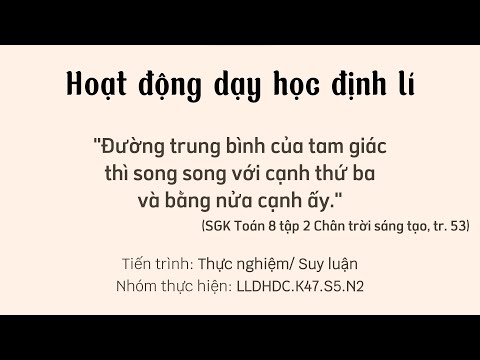 [Hoạt động dạy học định lí] Tính chất của đường trung bình