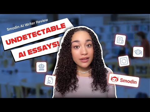 How To Make Your AI Essays UNDETECTABLE With Smodin’s AI Writer