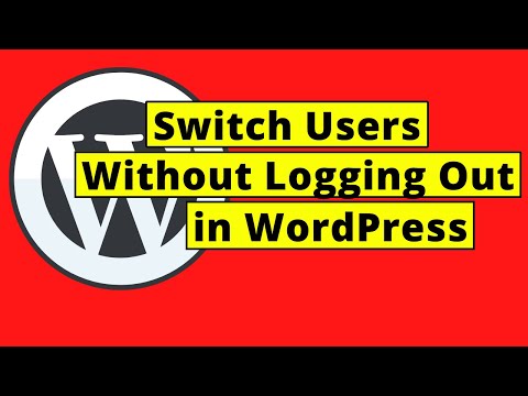 Switch Users Without Logging Out in WordPress