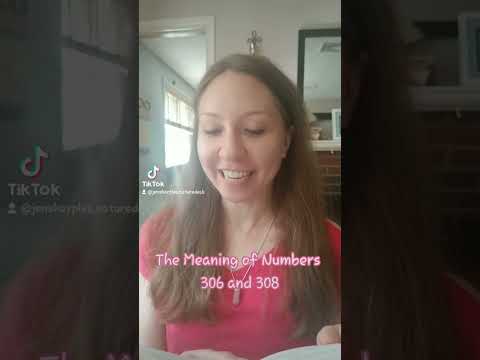 The Meaning of Numbers 306 and 308