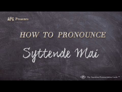 How to Pronounce Syttende Mai (Real Life Examples!)