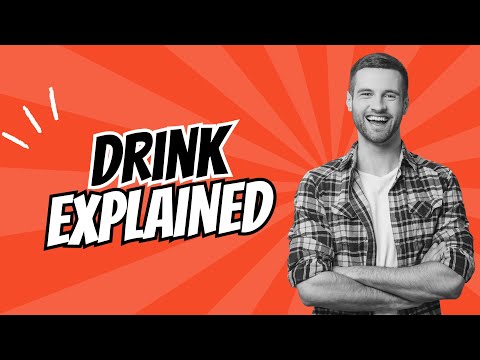 What Does Drink Mean? Drink Meaning in English With 5 Example Sentences