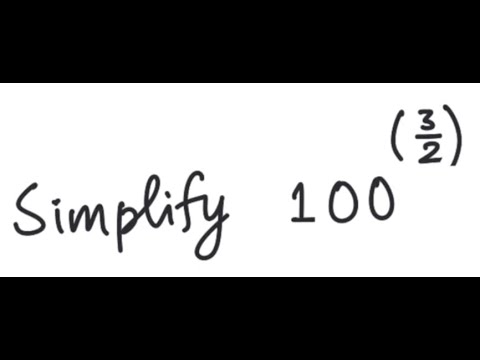 Exponents: Simplify 100^{3/2}