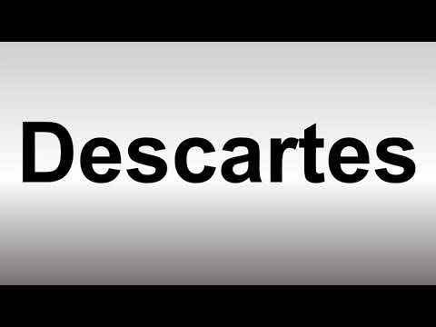 How to Pronounce Descartes