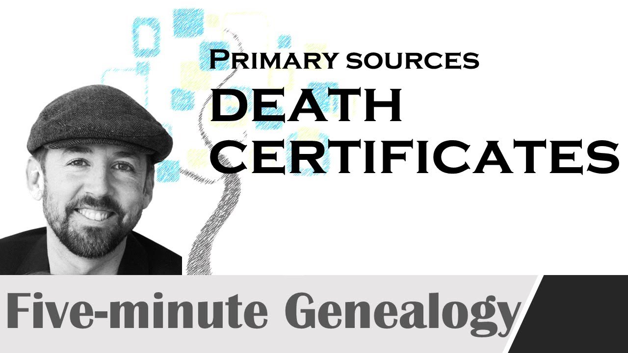 Primary Sources: Death Certificates