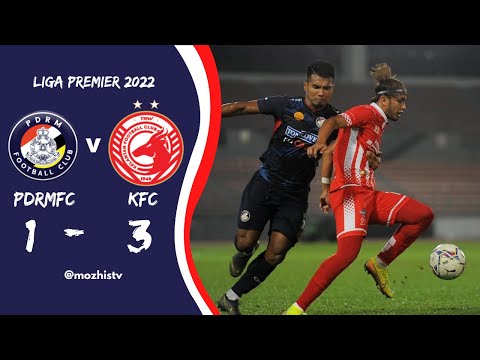 PDRM FC 1 vs 3 KELANTAN FC | LIGA PREMIER 2022 | HIGHLIGHT GOAL