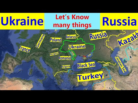 Where are Ukraine and Russia ? The map will tell you many things