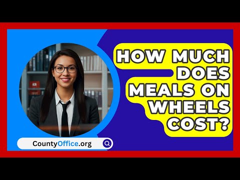 How Much Does Meals On Wheels Cost? - CountyOffice.org