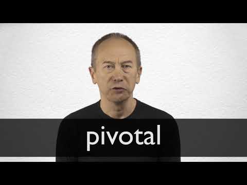 How to pronounce PIVOTAL in British English