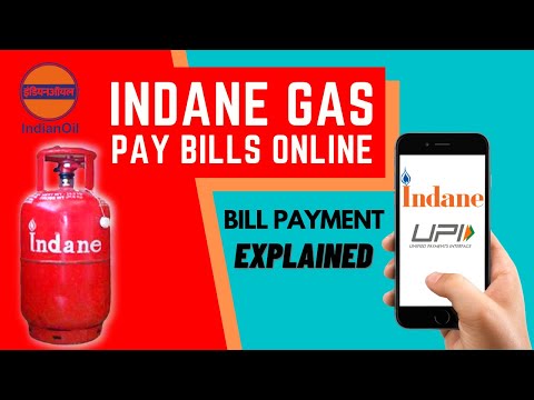 How to Pay Indane Gas Bills Online? | Indane Gas Online Payment: For LPG Cylinder Refill Booking