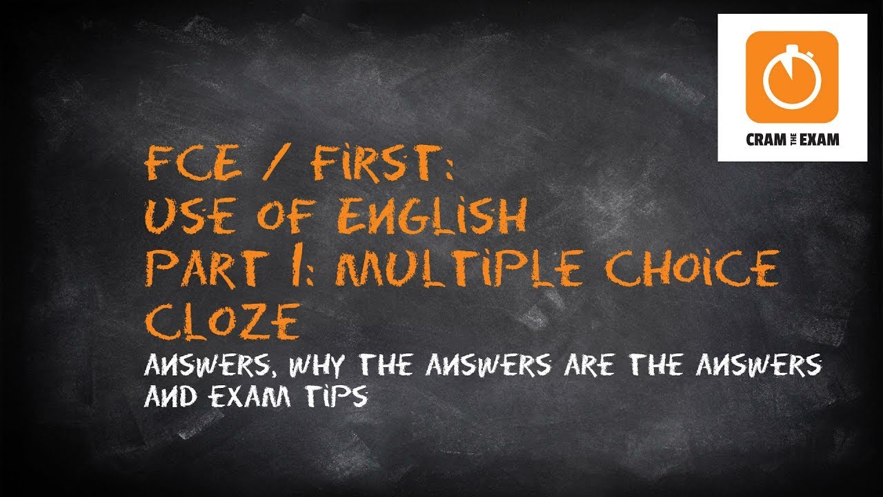 FCE / First Use of English part 1: Multiple Choice Cloze (flo-joe.co.uk)
