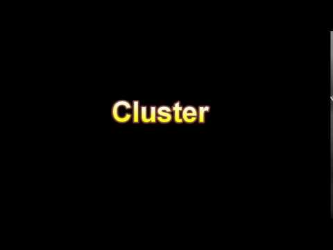 What Is The Definition Of Cluster - Medical Dictionary Free Online