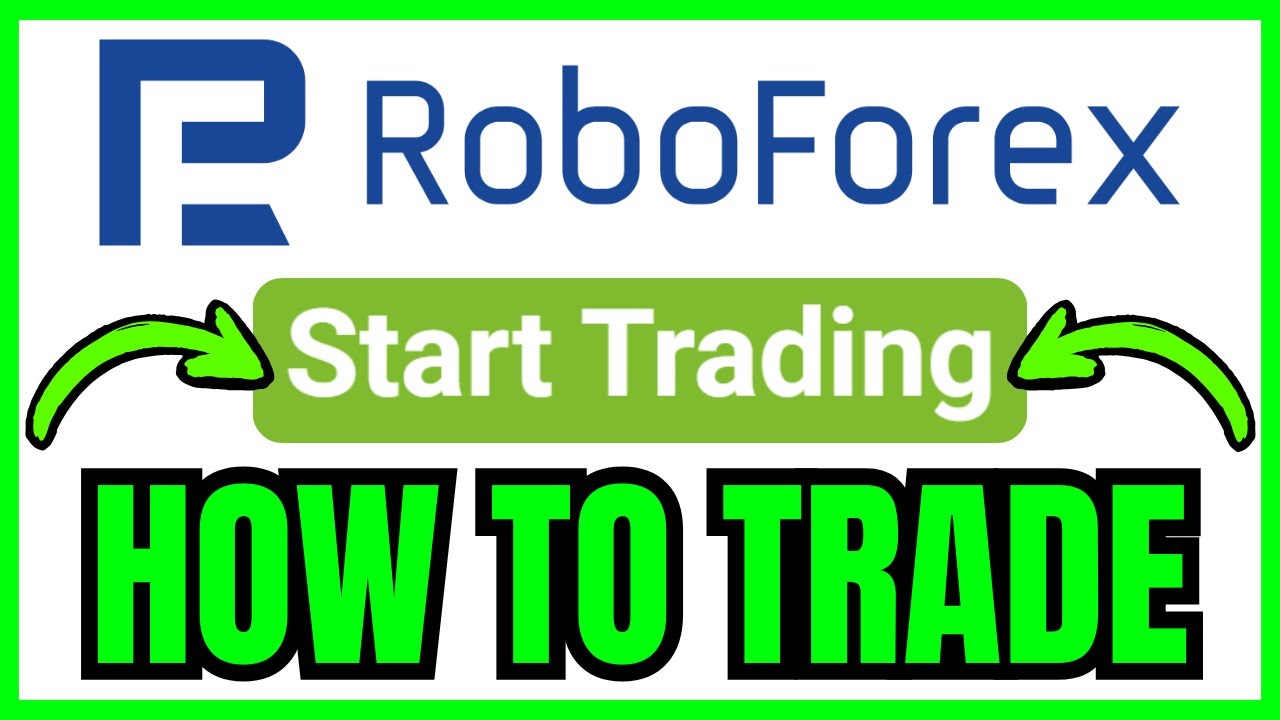 How To TRADE On RoboForex (QUICK & EASY) 2026
